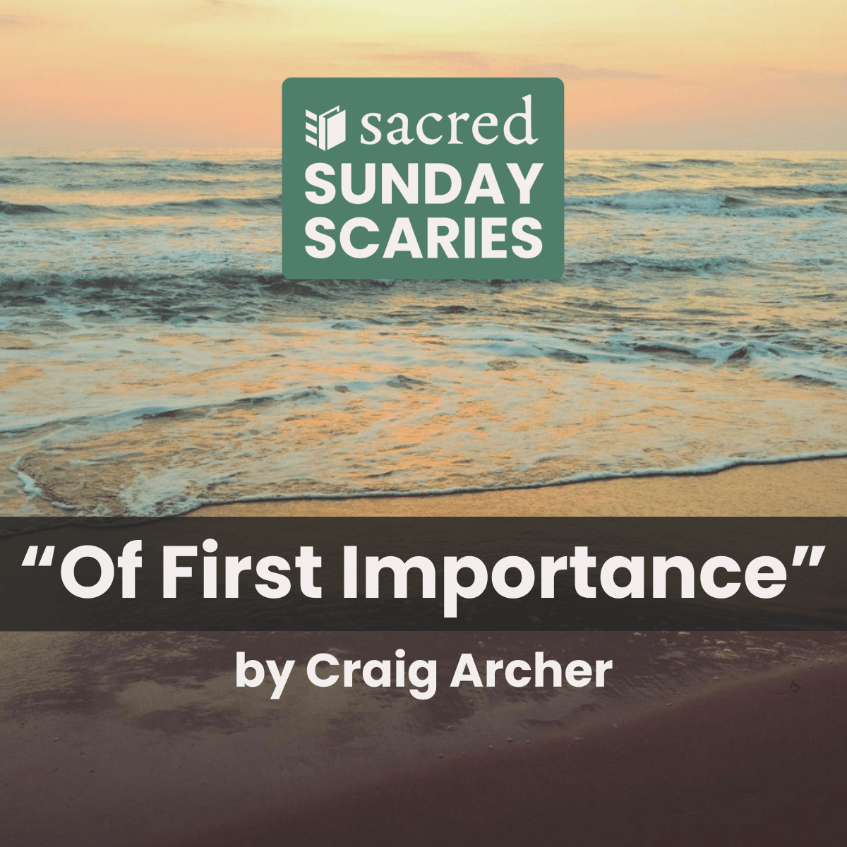 Of First Importance – 1 Corinthians 15:3-4 – Active Theology